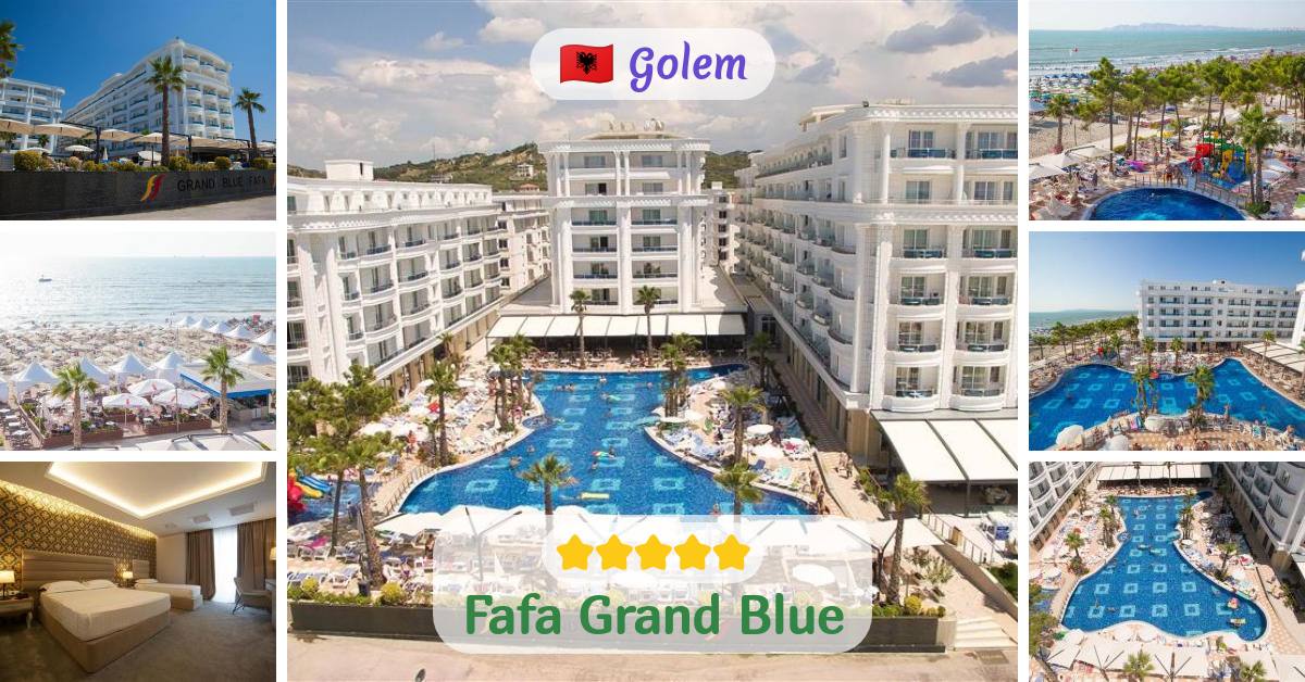 Fafa Grand Blue (5*) / Travel.Sk